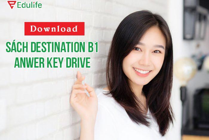 Download Destination B1 PDF bản đẹp Answers Key Google Drive