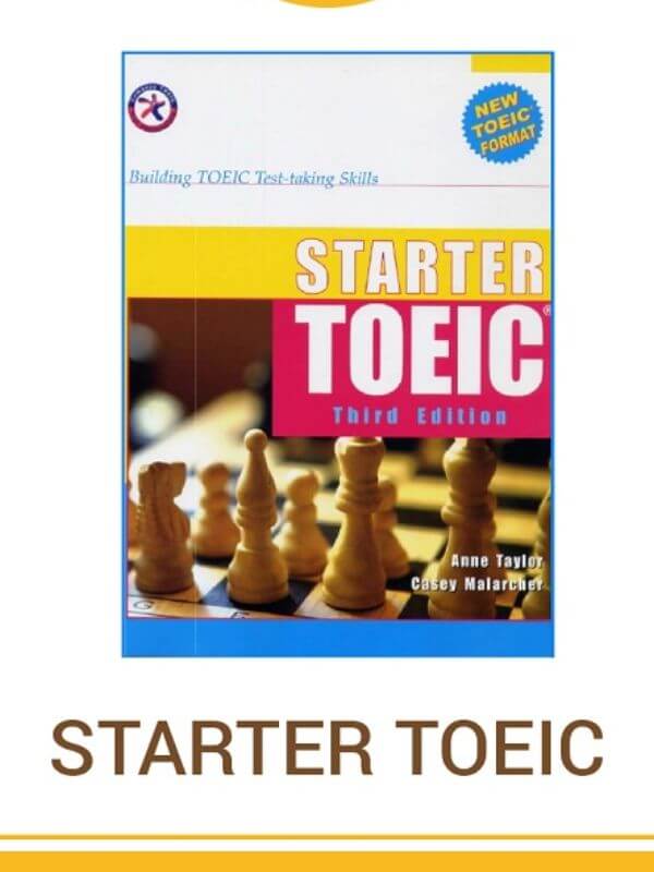 Sách Starter TOEIC: Tài liệu tốt nhất cho người mới bắt đầu
